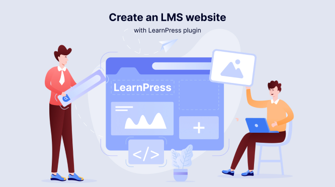 Introduction LearnPress - LMS plugin - Learning Platform Introduction LearnPress - LMS plugin - Learning Platform